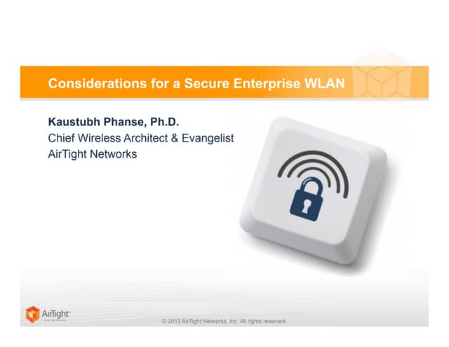 Considerations For A Secure Enterprise Wlan Data Connectors 2013 Ppt