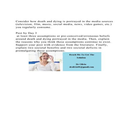 Consider how death and dying is portrayed in the media sources (.docx