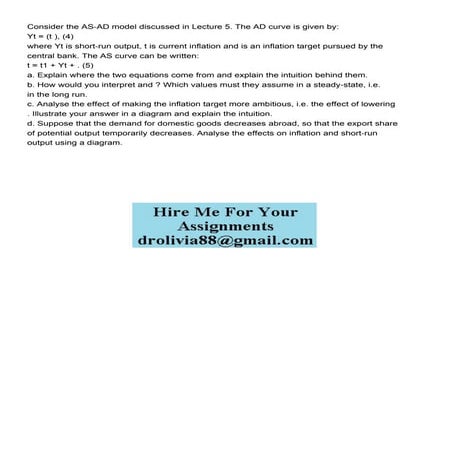 Consider the ASAD model discussed in Lecture 5 The AD curv.pdf