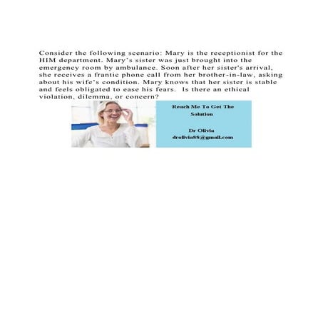 Consider the following scenario Mary is the receptionist for th | DOCX