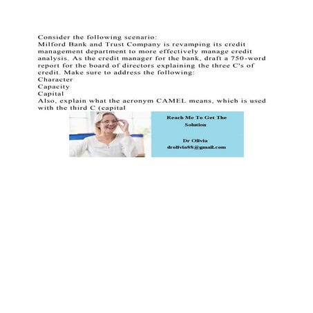 Consider the following scenarioMilford Bank and Trust Company is .docx ...