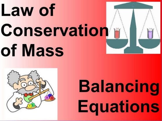 Law of conservation of mass 1 | PPTX