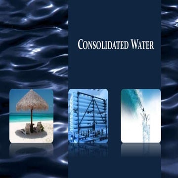 Consolidated Water Investor Presentation | PPTX | Business | Business ...
