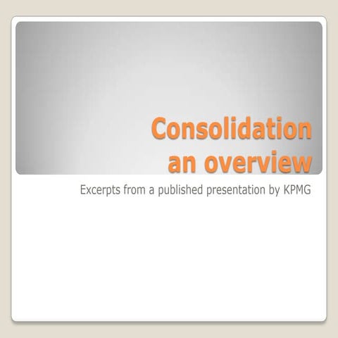 Consolidation excerpts | PPTX