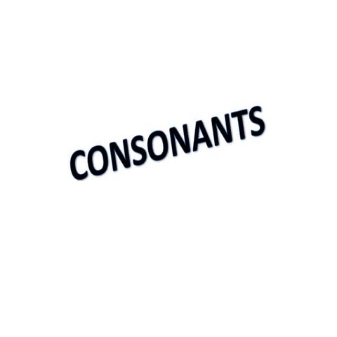 Consonant | PPTX | Ear, Nose and Throat Conditions | Diseases and ...