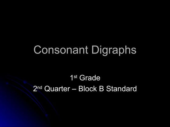 Meet the consonant digraphs th, sh and ch | PPT