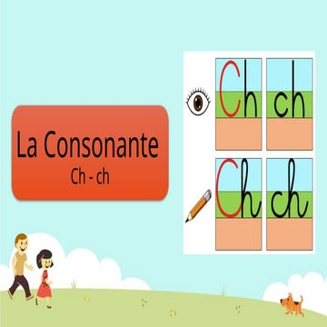 CONSONANTE CH PPT CLASES LECTURA NIÑOSSSS | PPTX
