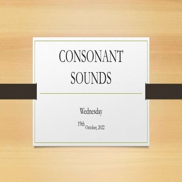 CONSONANT SOUNDS.pptx