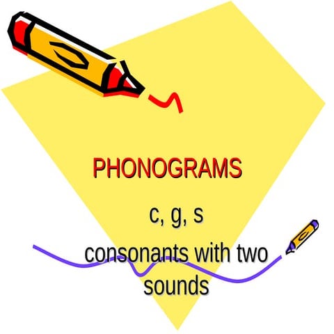 Consonants With Two Sounds (Cgs) | PPT