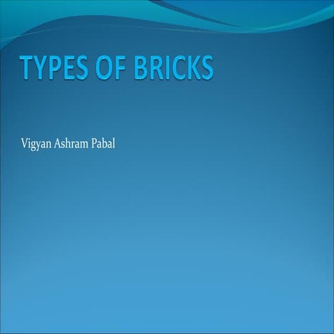 Construction brick types | PPT