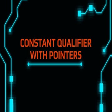 Constant Qualifier with Pointers in CPP.pptx | Programming Languages ...