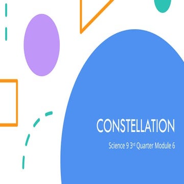 SCIENCE 9 QUARTER 3 EARTH SCIENCE CONSTELLATION.pptx