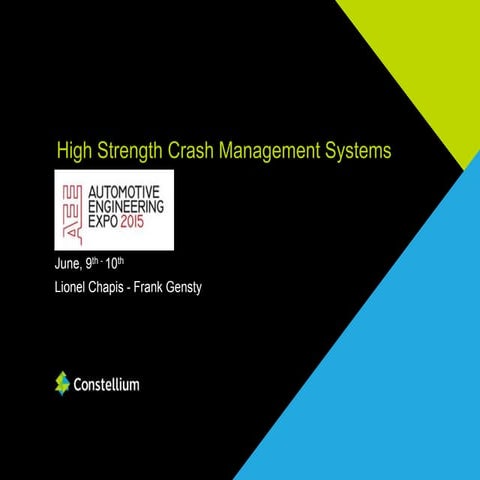 Constellium high strength crash management systems 20150609 | PDF