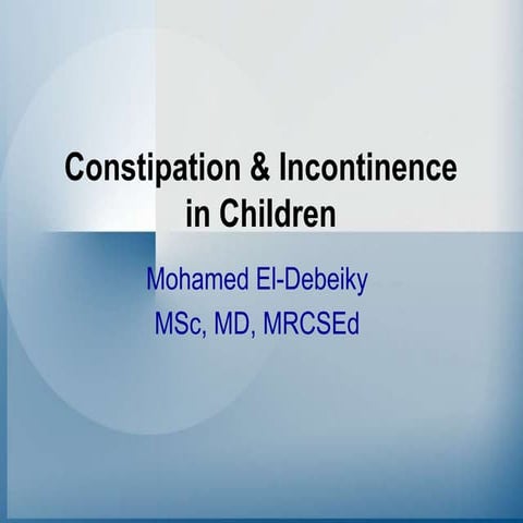 Constipation&incontinence | PPT