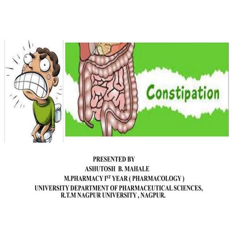 Constipation seminar | PPTX