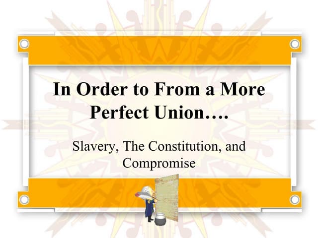 Constitutional Convention - Slavery | PPT Constitutional Convention - Slavery | PPT