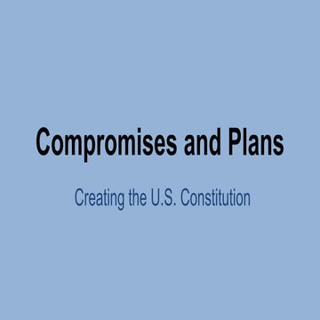 Constitutional compromises and plans new | PPT