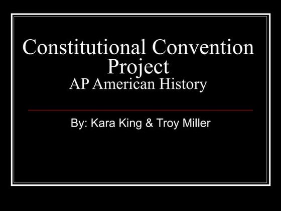 Constitutional convention creating constitution | PPT