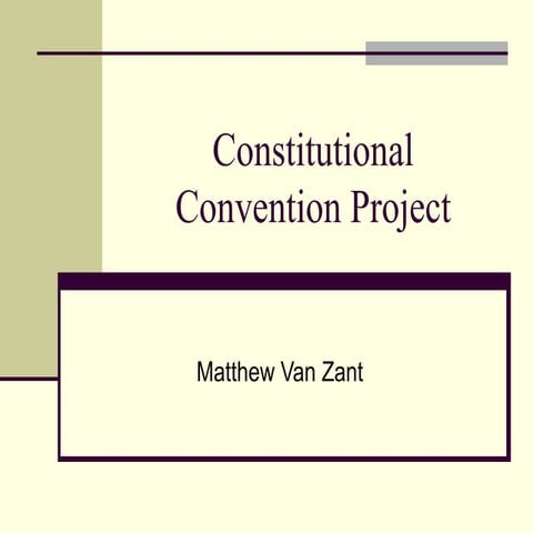 Constitutional Convention Project | PPT