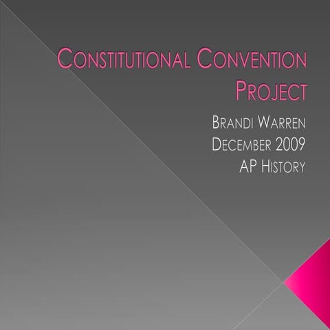 Constitutional Convention Project | PPT