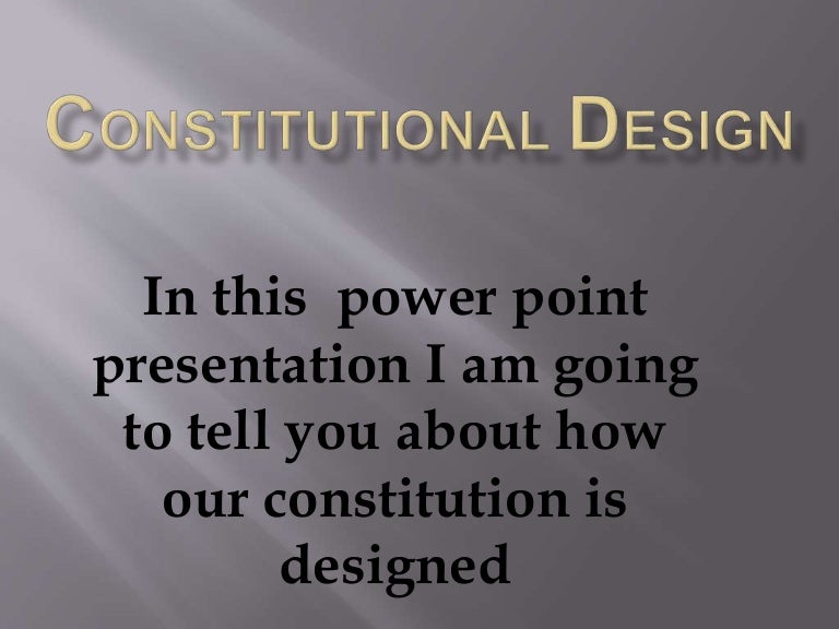 Constitutional design