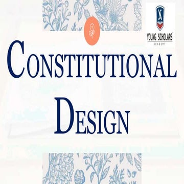 CONSTITUTIONAL DESIGN class IX by Deepika Dhami.pptx