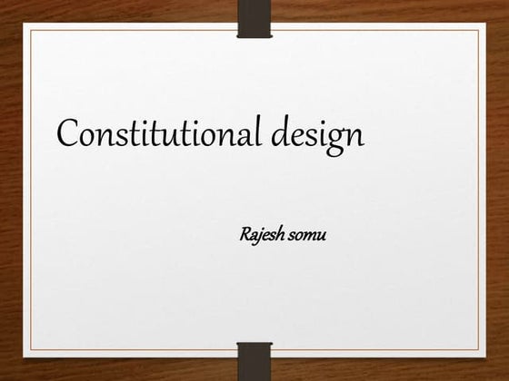 Constitutional Design, Class IX, Democratic Politics | PPT