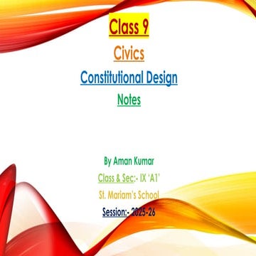 Constitutional Design Civics Class 9.pptx