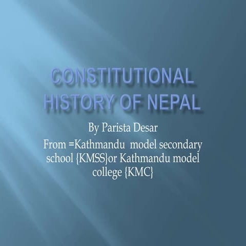 Constitutional history of Nepal | PPTX