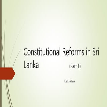 Constitutional Reforms in Sri Lanka (Part I) | PPTX