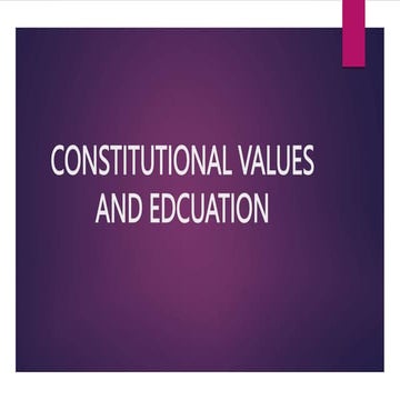 CONSTITUTIONAL VALUES AND EDCUATION.pptx