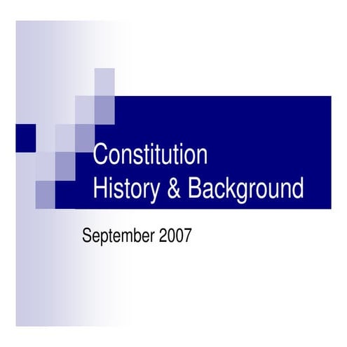 constitution history and background september 2007.pdf