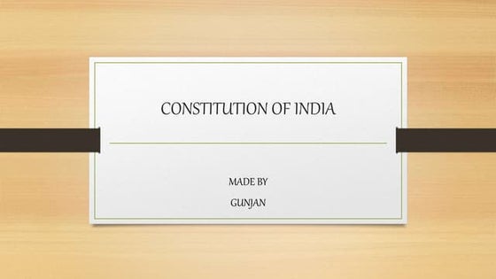 Introduction to Constitution of india | PPTX