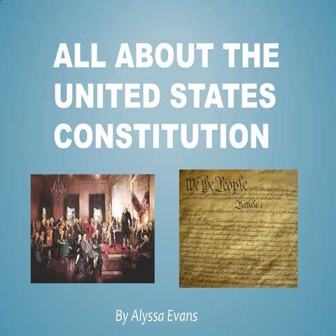 Constitution Powerpoint by Alyssa Evans | PPT