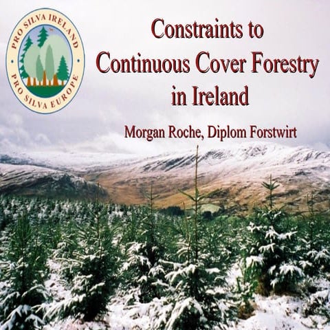Constraints to Continuous Cover Forestry in Ireland | PPT