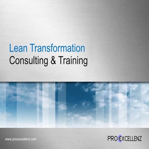 Cons & Trng - Lean Transformation | PPT | Logistics | Business