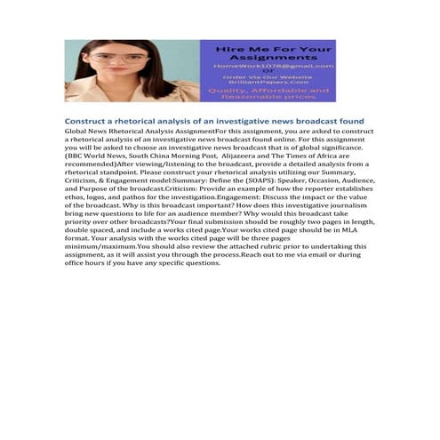 Construct a rhetorical analysis of an investigative news broadcast found.docx
