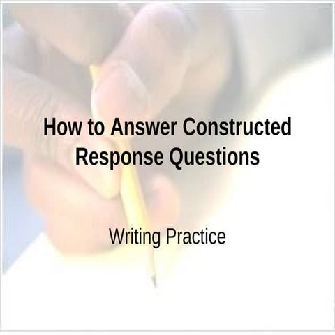 Constructed response practice | PPT