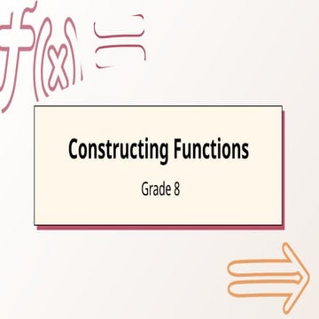Constructing and Analyzing Linear Functions: Grade 8 Group Task | PPTX