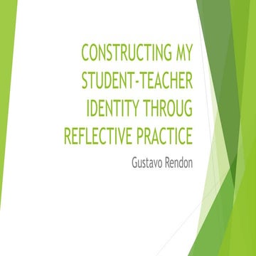 Constructing my student teacher identity throug reflective practice ...