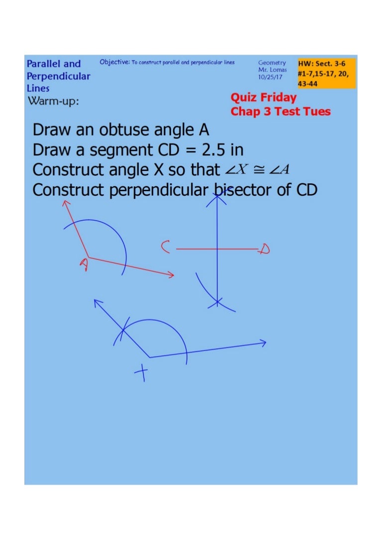 Constructing parallel and perpendicular lines Constructing parallel and perpendicular lines