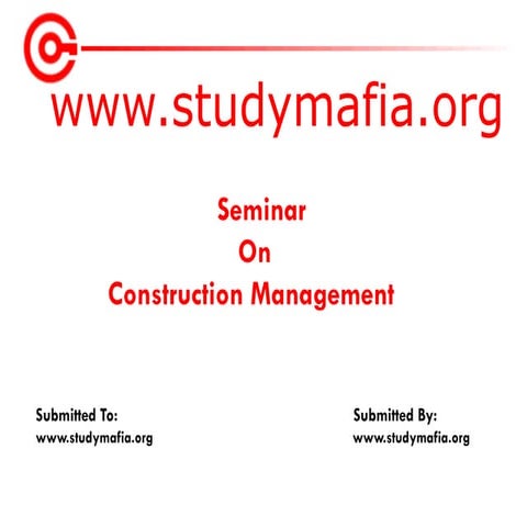 What is construction management & its Benefits? | PPTX
