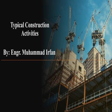 Construction activities for new batch students.pptx