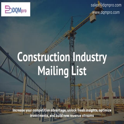 Construction Industry Mailing List | Construction Email List | PPT