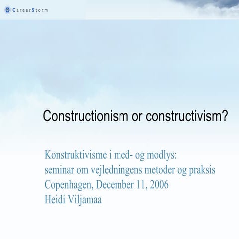 Constructionism or constructivism? | PPS