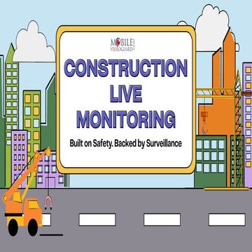 Construction Live Monitoring | Real-Time Site Surveillance | PDF