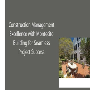 Construction Management Excellence with Montecito Building for Seamless ...