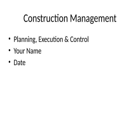 Construction_Management_Presentation.pptx