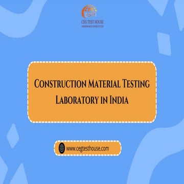 Construction Material Testing Laboratory in India | PPTX