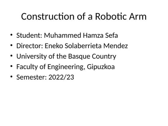 Robot arm ppt | PPTX